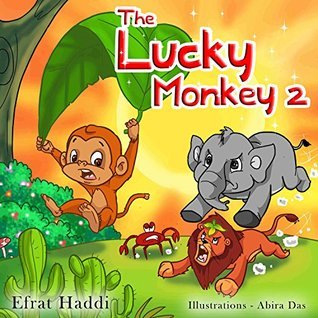 The Lucky Monkey 2 by Efrat Haddi | Goodreads