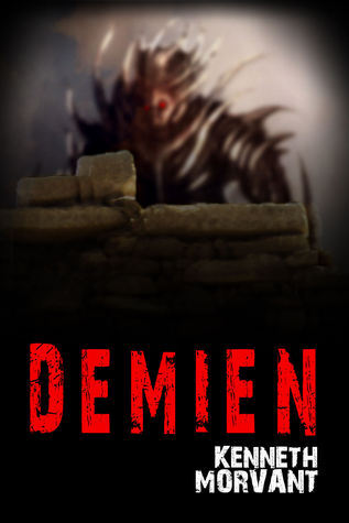 Demien by Kenneth Morvant | Goodreads