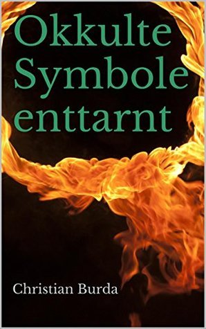 Okkulte Symbole enttarnt - verborgene Symbolik, Geheimnisse, geheime ...