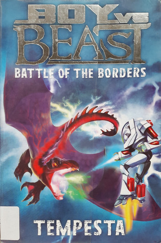 Tempesta (Boy vs. Beast: Battle of the Borders) by Mac Park | Goodreads