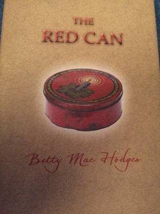 The Red Can by Betty Mae Hodges | Goodreads