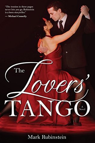 The Lovers' Tango by Mark Rubinstein | Goodreads