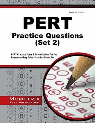 PERT Practice Questions (Second Set): PERT Practice Tests & Exam Review ...