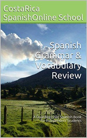 Spanish Grammar Beginners: Spanish Grammar Reference Book Translated to ...