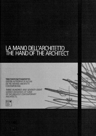 Hand of the Architect / La Mano Dell'Architetto by Francesca ...