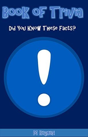 Book Of Trivia- Did You Know These Facts?: Over 250 Most interesting ...