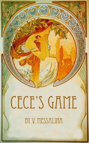 Cece's Game by V Messalina | Goodreads