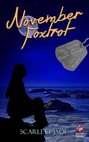 November Foxtrot (Rhythm of the Heart, #2) by Scarlett Jade | Goodreads