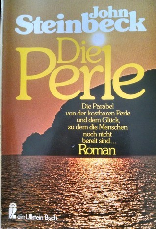 Die Perle by John Steinbeck | Goodreads