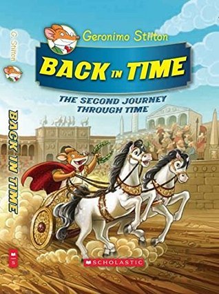 Geronimo Stilton Se: The Journey Through Time #2: Back In Time by ...