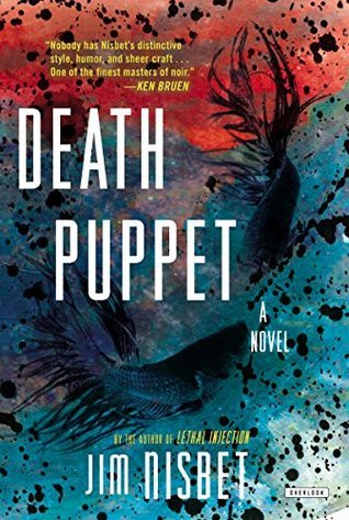 Death Puppet: A Novel by Jim Nisbet | Goodreads