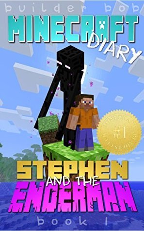 Minecraft Diary: Stephen and the Enderman (unofficial): The secret, fun ...