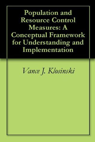 Population and Resource Control Measures: A Conceptual Framework for ...