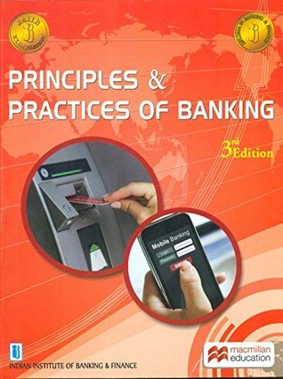 Principles And Practices Of Banking by Indian Institute of Banking ...
