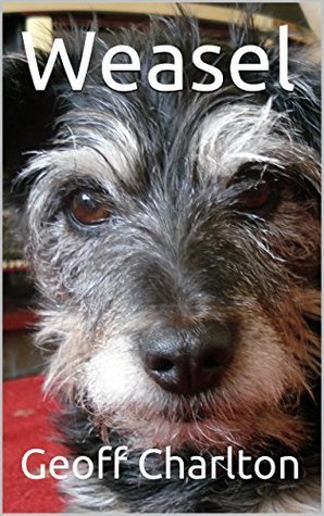 Weasel by Geoff Charlton | Goodreads