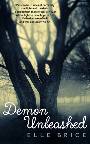 Demon Unleashed (The Day-Walker Saga Book 2) by Elle Brice | Goodreads