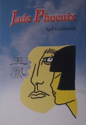 Jade Phoenix by Syd Goldsmith | Goodreads
