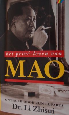 Het privé-leven van Mao by Li Zhisui | Goodreads