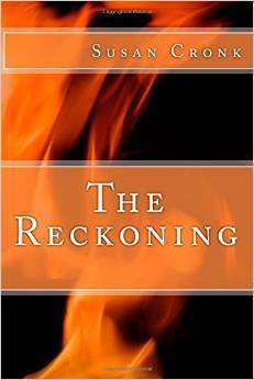 The Reckoning by Susan Cronk | Goodreads