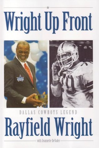 Wright Up Front by Rayfield Wright | Goodreads