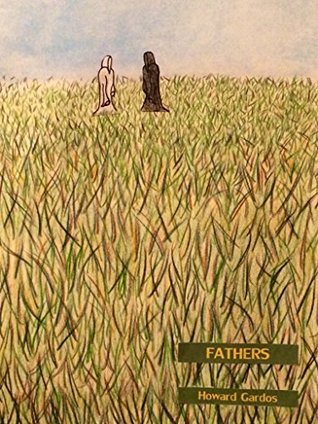 Fathers (The Bethesda Wars Book 13) by Howard Gardos | Goodreads