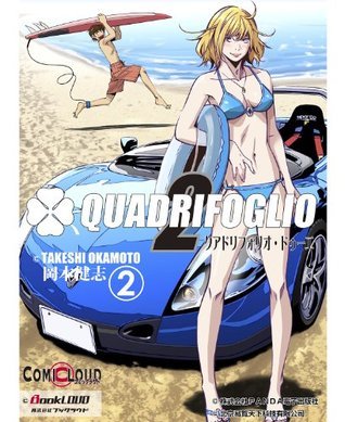 QUADRIFOGLIO DEUX Vol.2 by Takeshi Okamoto | Goodreads