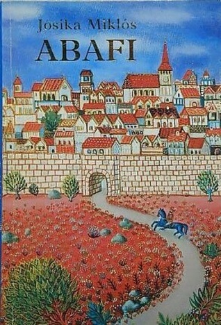 Abafi by Miklós Jósika | Goodreads