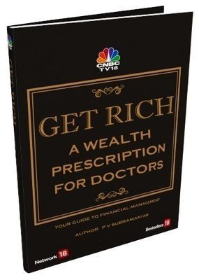 Get Rich A Wealth Prescription For Doctors by P.V. Subramanyam | Goodreads