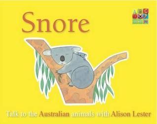Snore by Alison Lester | Goodreads