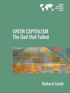 Green Capitalism: The God That Failed by Richard Smith | Goodreads