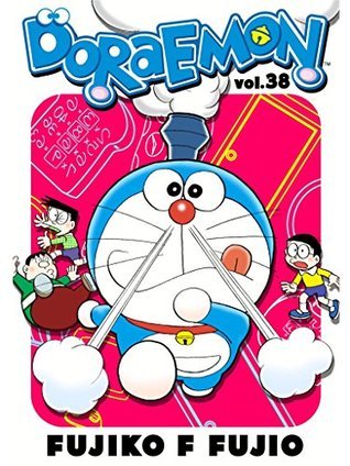 Doraemon Vol.38 by Fujiko F. Fujio | Goodreads