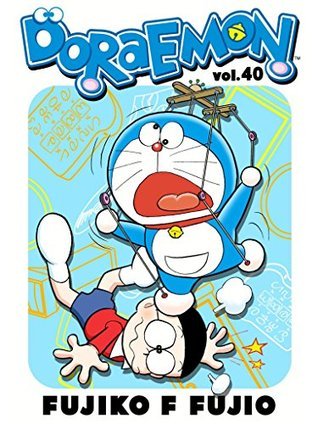 Doraemon Vol.40 by Fujiko F. Fujio | Goodreads