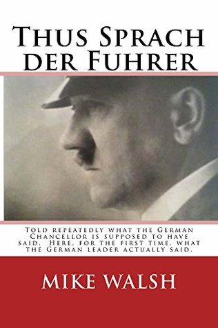 Thus Sprach der Fuhrer: Told repeatedly what the German Chancellor is ...