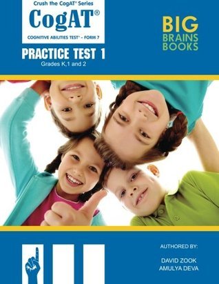 Cogat Form 7 - Practice Test 1 (Crush the Cogat) by David Zook | Goodreads