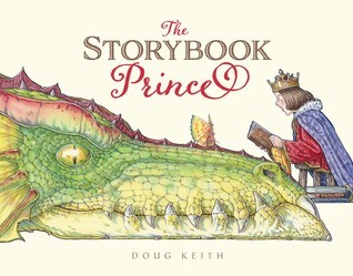 The Storybook Prince by Doug Keith | Goodreads