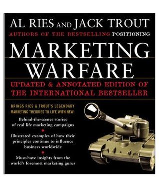 Marketing Warfare by Al Ries and Jack Trout | Goodreads
