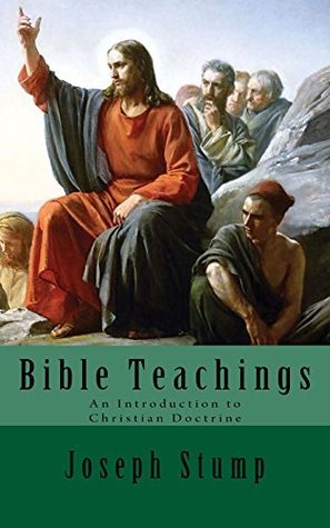 Bible Teachings by Joseph Stump | Goodreads