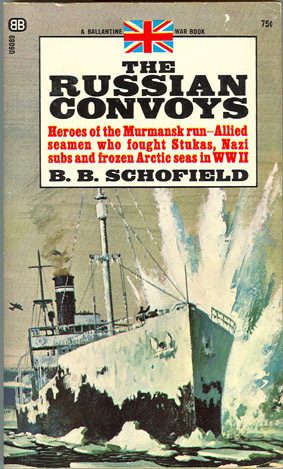 THE Russian Convoys by B.B. Schofield | Goodreads