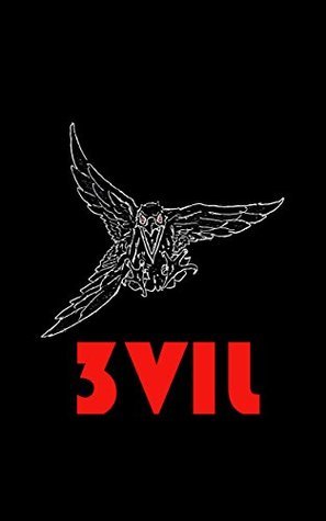 3vil (Volume 2) by Mike Miller | Goodreads