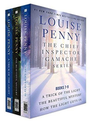 The Chief Inspector Armand Gamache Series, #7-9 by Louise Penny | Goodreads
