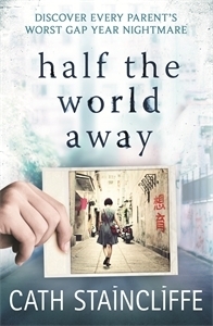 Half the World Away by Cath Staincliffe | Goodreads