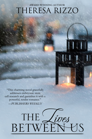 The Lives Between Us (Destiny, #2) by Theresa Rizzo | Goodreads