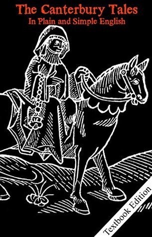 The Canterbury Tales With Side-By-Side Modern English Translation by ...