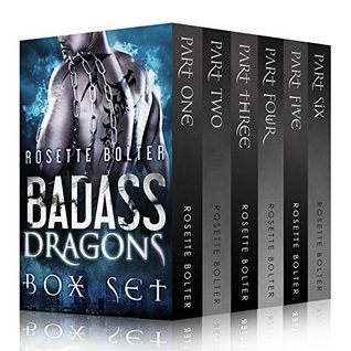 Badass Dragons (Paranormal Saga #2) by Rosette Bolter | Goodreads