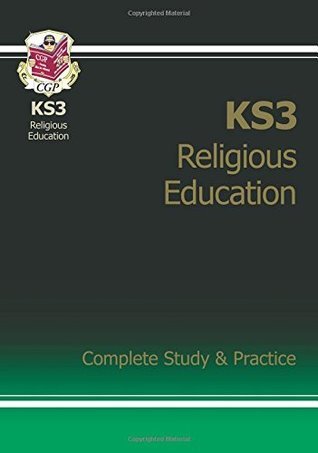 KS3 Religious Educ Comp Study & Practice by CGP Books | Goodreads