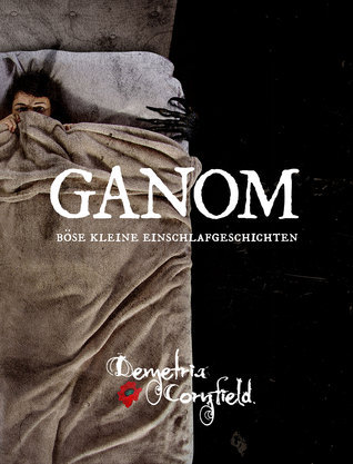 Ganom by Demetria Cornfield | Goodreads