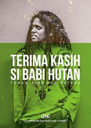 Terima Kasih Si Babi Hutan by Ismail Ariffin @ Lepat | Goodreads