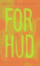Forhud by Tomas Lagermand Lundme | Goodreads