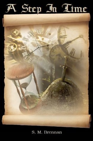 A STEP IN TIME by S.M. Brennan | Goodreads