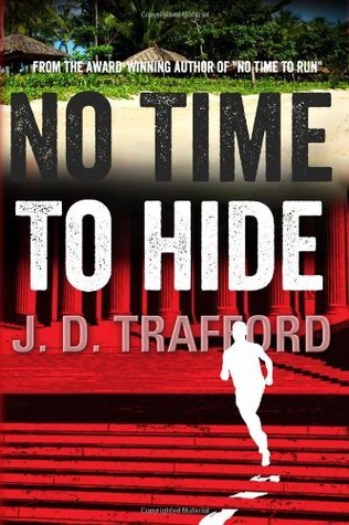No Time To Hide: A Legal Thriller Featuring Michael Collins, Book 3 by ...